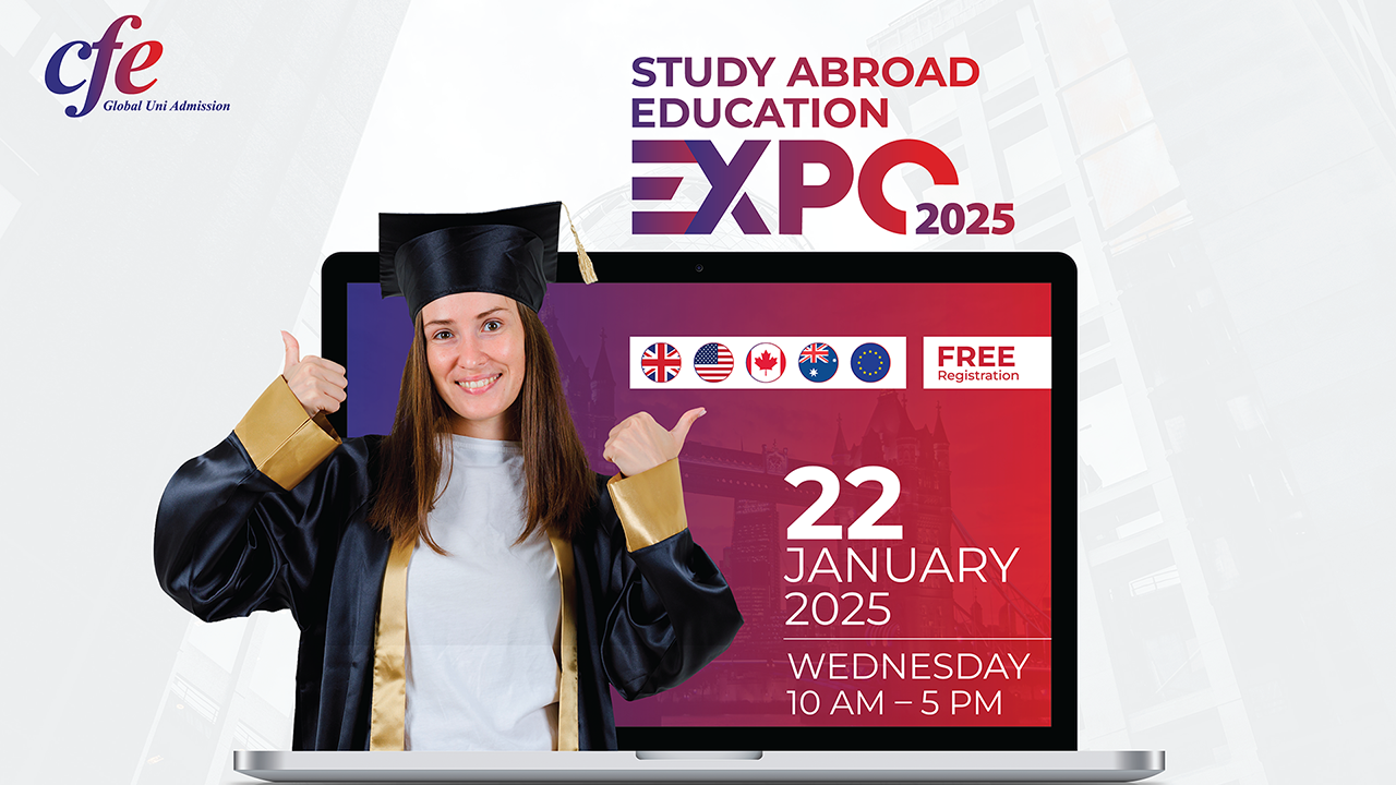 CFE to host Study Abroad Education Expo 2025 in Sylhet and Dhaka ...